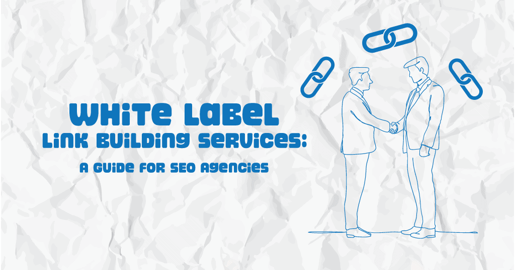 White Label Link Building in 2024: A Comprehensive Guide